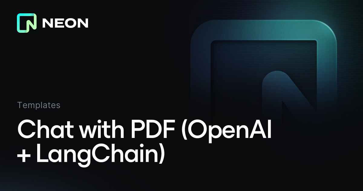 Chat with PDF (OpenAI + LangChain) - Neon Templates