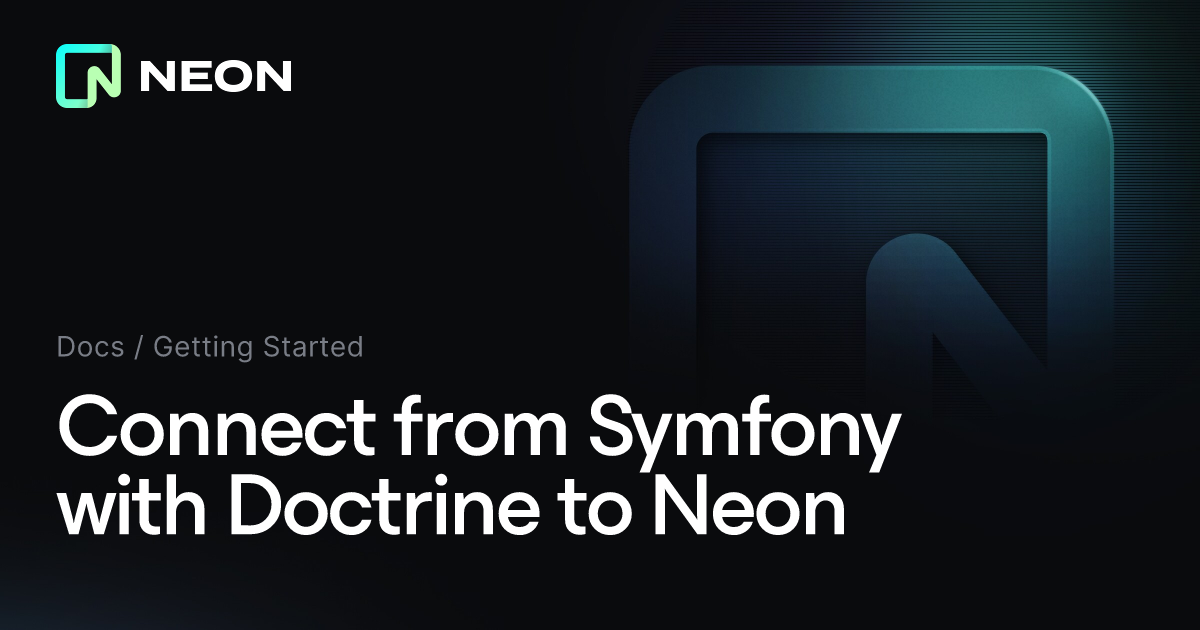 Connect from Symfony with Doctrine to Neon - Neon Docs
