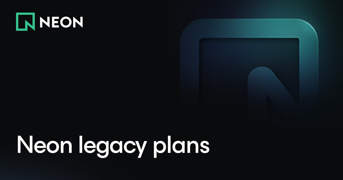 Neon legacy plans - Neon Docs