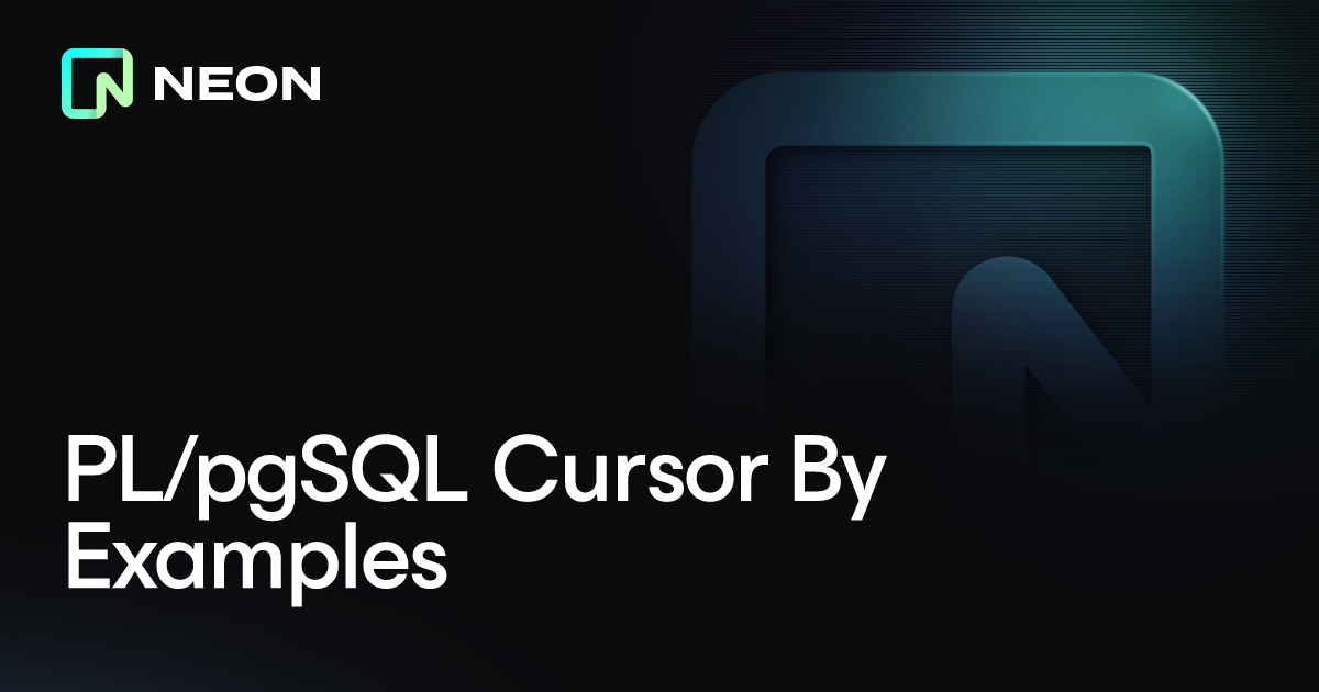 PL/pgSQL Cursor By Examples