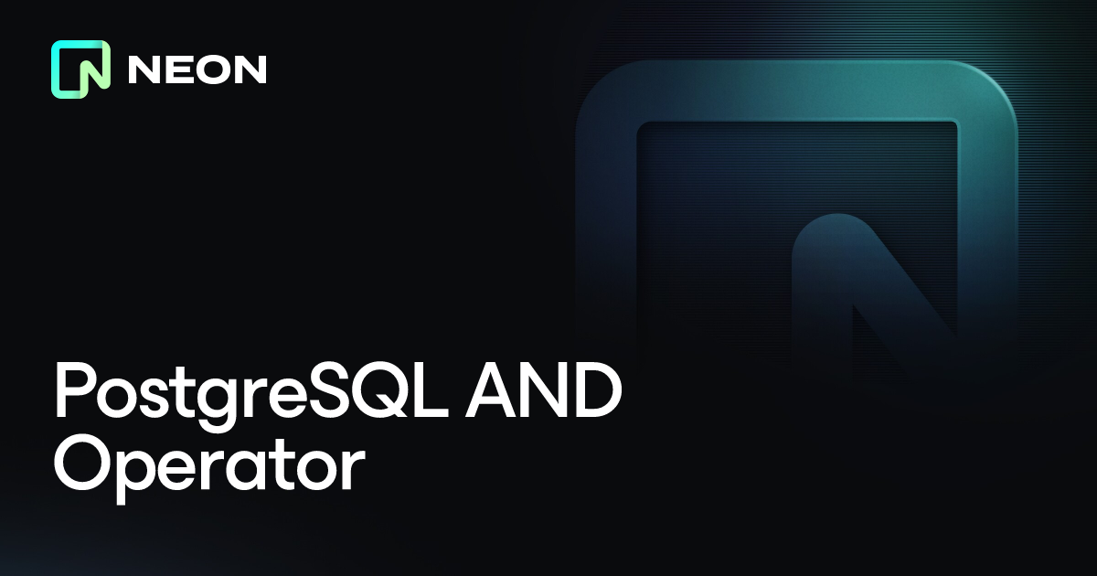 PostgreSQL AND Operator