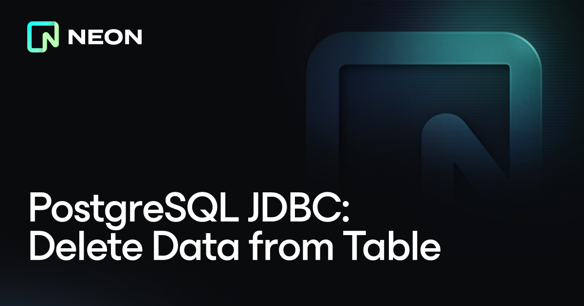 PostgreSQL JDBC: Delete Data from Table