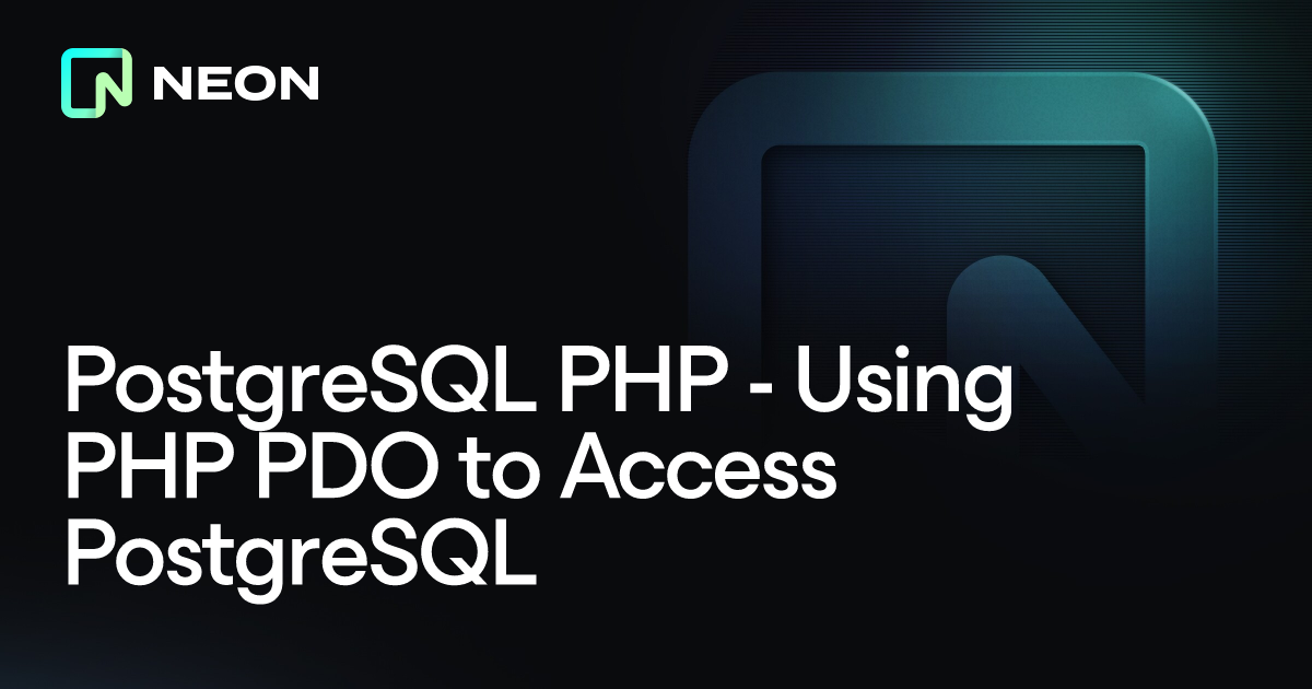 PostgreSQL PHP - Using PHP PDO to Access PostgreSQL