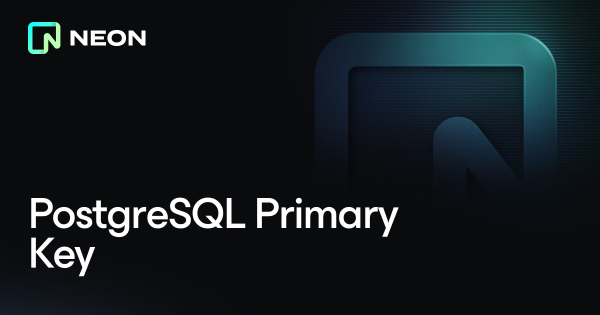 PostgreSQL Primary Key