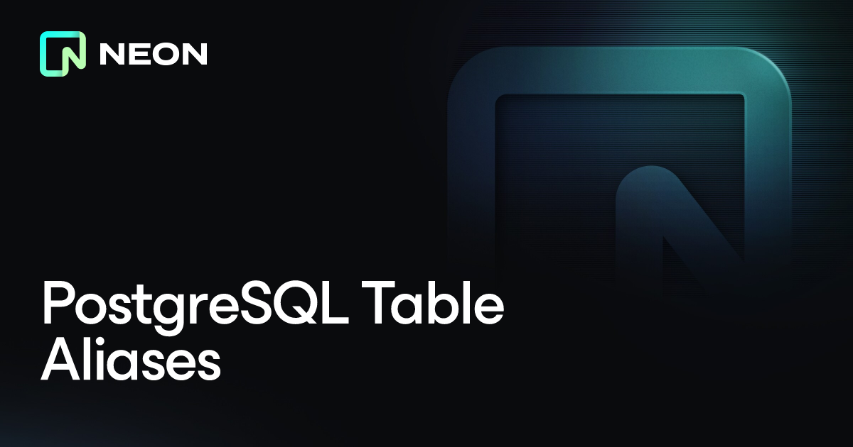 PostgreSQL Table Aliases