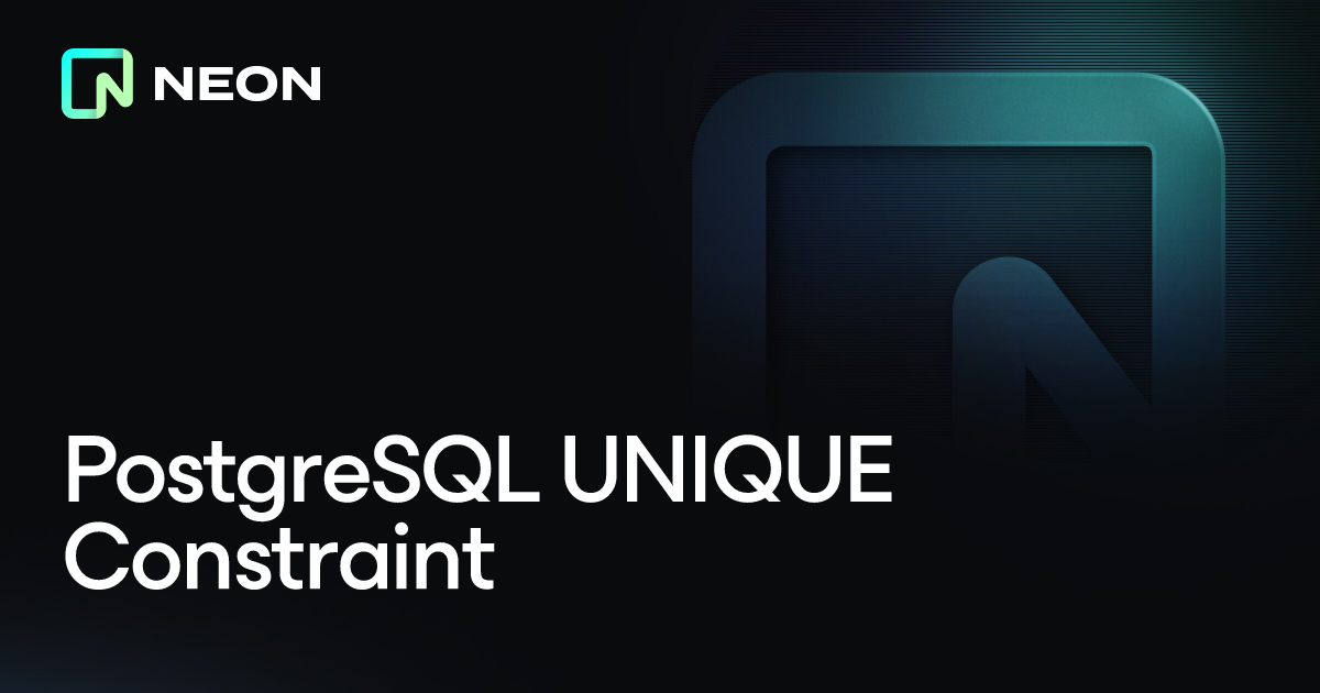 PostgreSQL UNIQUE Constraint